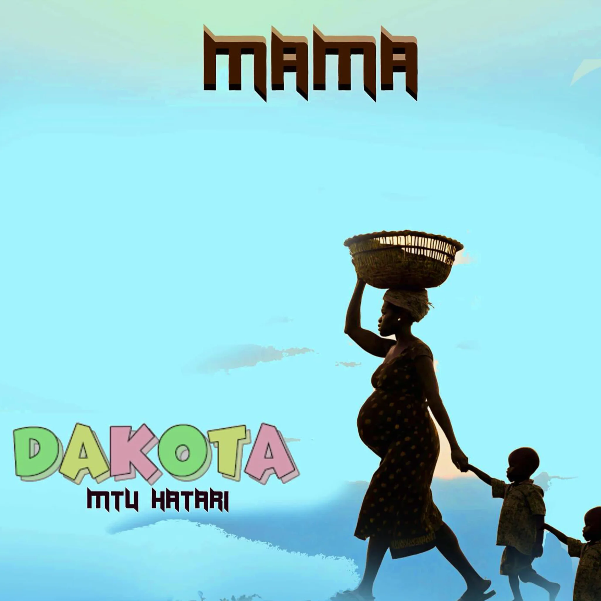 Dakota Mtu Hatari – Mama (Mp3 Download) | SautiKing